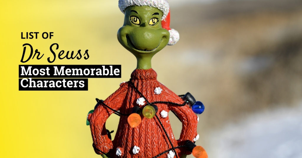 List of Dr. Seuss Most Memorable Characters