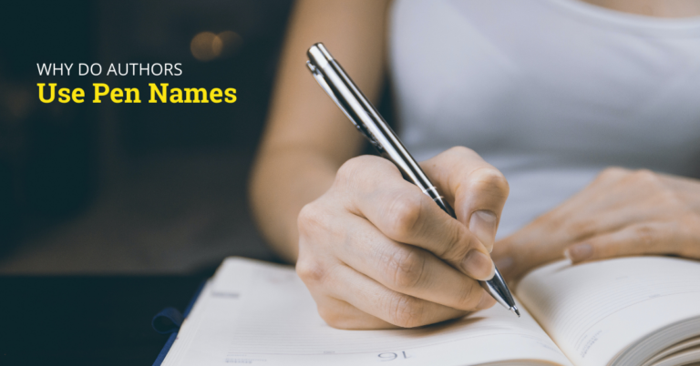 Why Do Authors Use Pen Names?