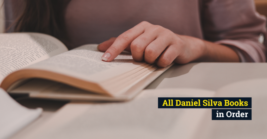 All Daniel Silva Books In Order!